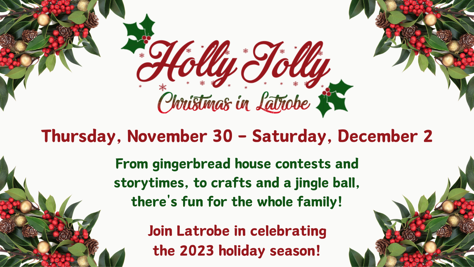 2023 Holly Jolly Christmas in Latrobe – Adams Memorial Library